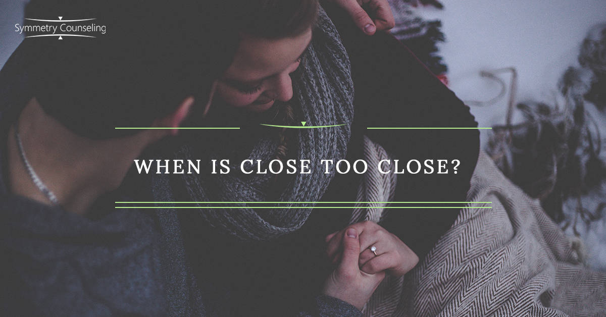 Marriage Counseling Chicago: Is Your Relationship Too Close?