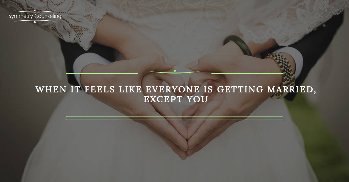 Therapy Chicago: Everyone is Married Except You