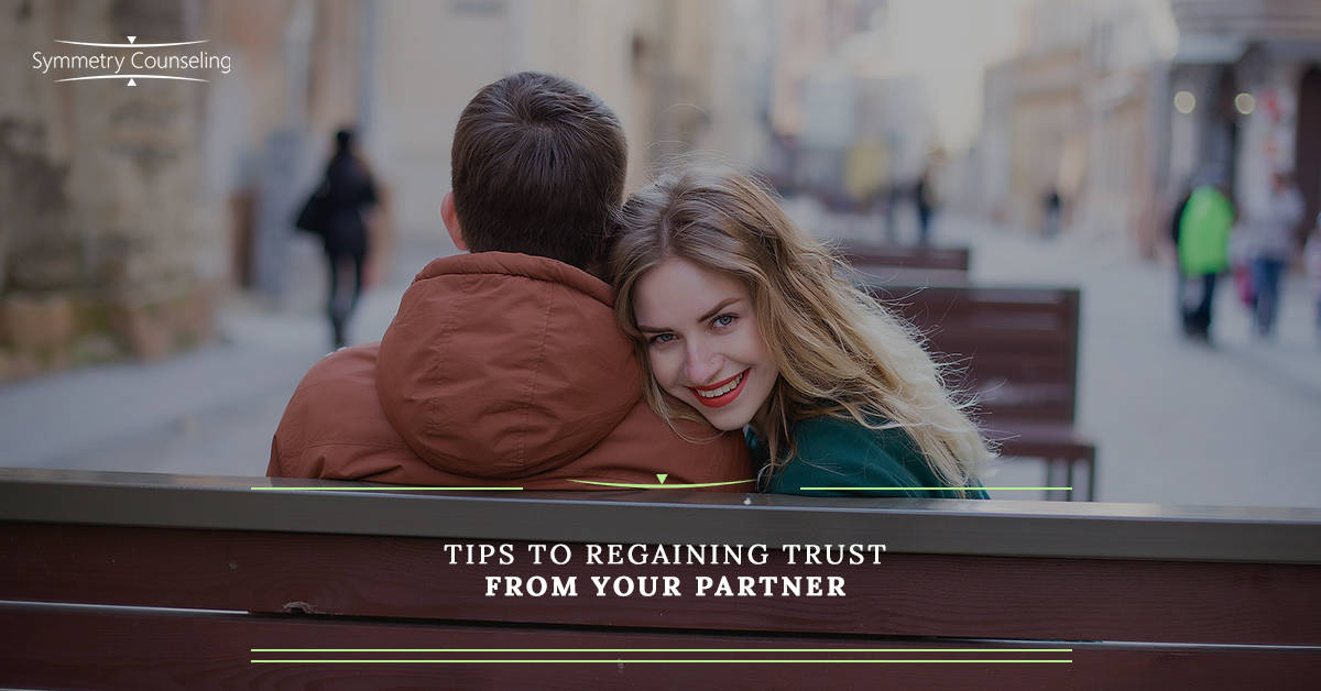 Marriage Counseling Chicago: Tips To Regaining Trust From Your Partner