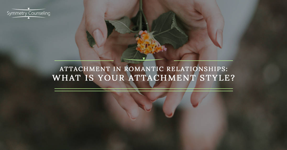 Marriage Counseling Chicago: What Is Your Attachment Style?