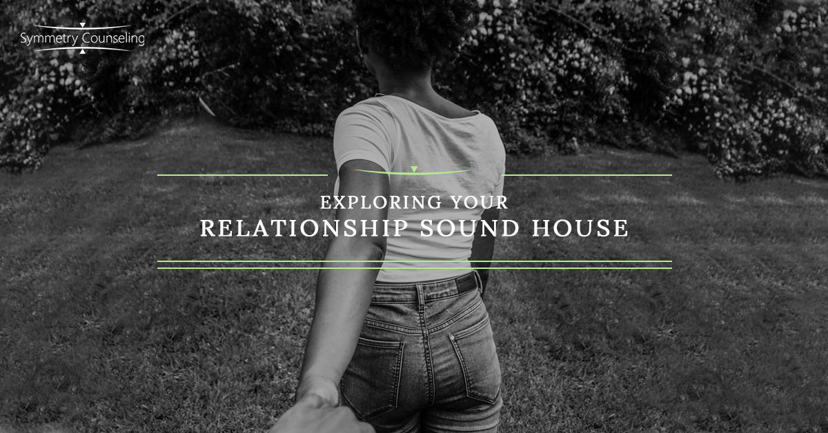 Marriage Counseling Chicago: Exploring your Relationship Sound House